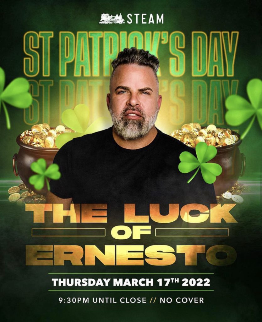 St. Patrick's Day Party - Dj Ernesto - Steam Pub